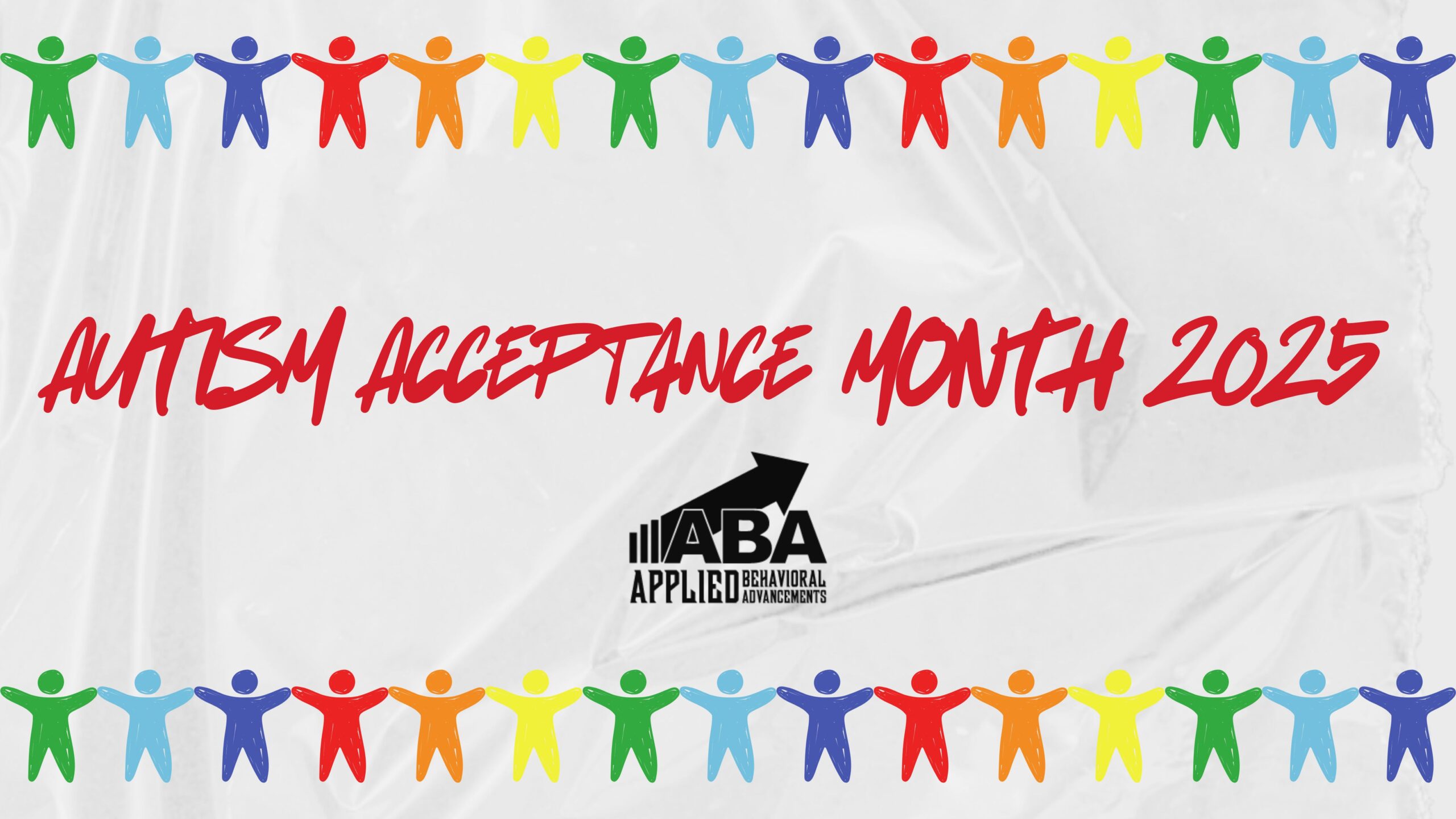 Celebrating Autism Acceptance Month 2025 - ABA