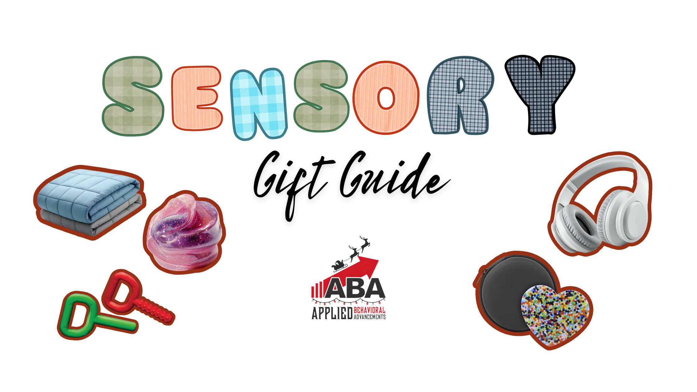 2025 Sensory Gift Guide - ABA